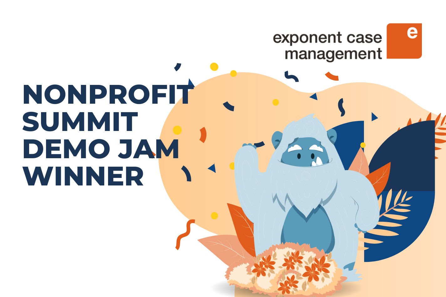 Winners of the Salesforce Nonprofit Summit Demo Jam - Exponent Case ...