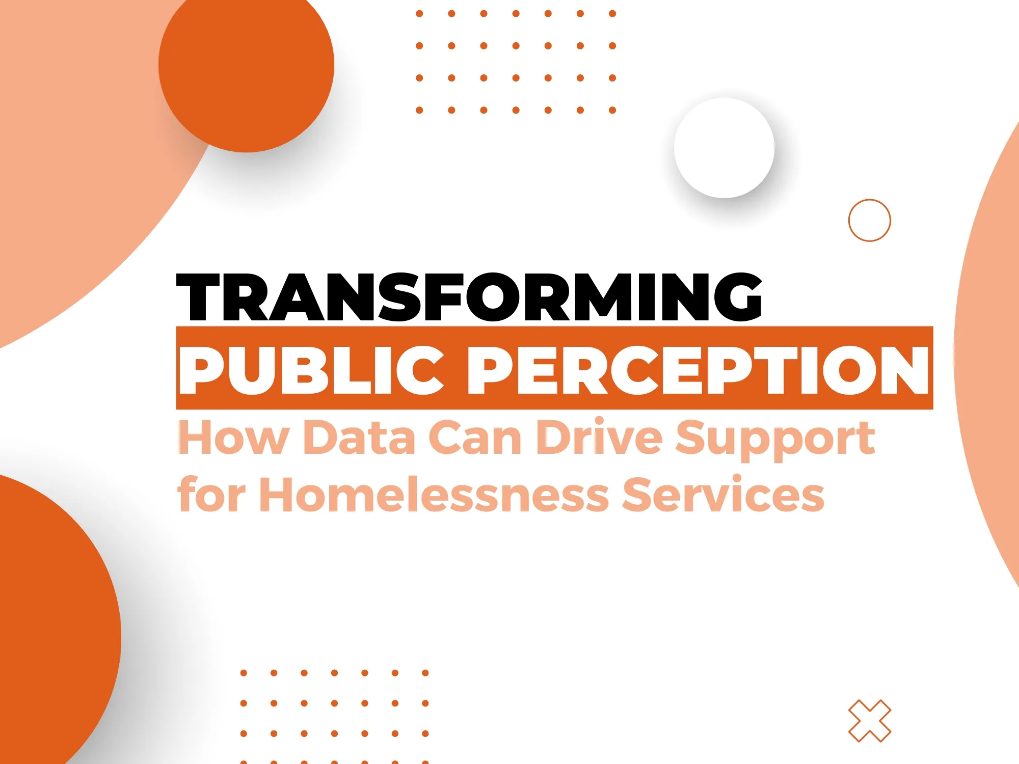 Transforming Public Perception: How Data Can Drive Support for ...