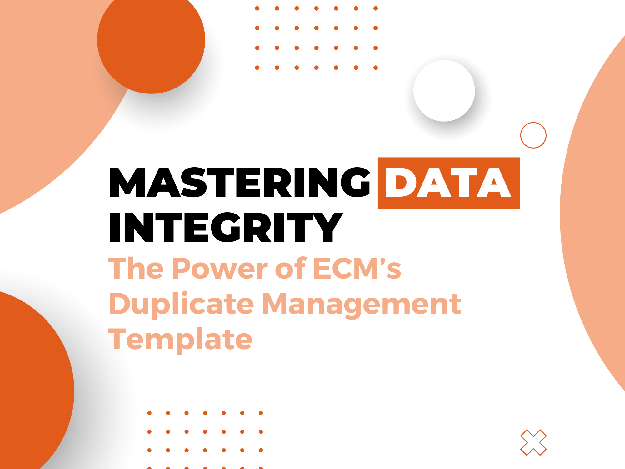 Mastering Data Integrity: The Power of ECM’s Duplicate Management ...